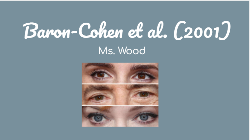 The Study – Baron-Cohen – PsychStix